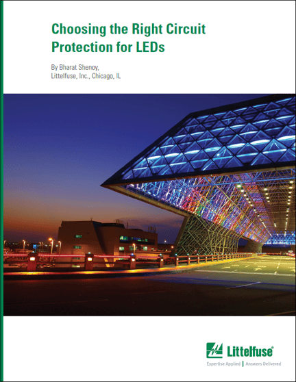 Choosing the Right Circuit Protection for LED Lighting for your application