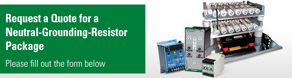 Request a quote for an Neutral-Grounding-Resistor Package